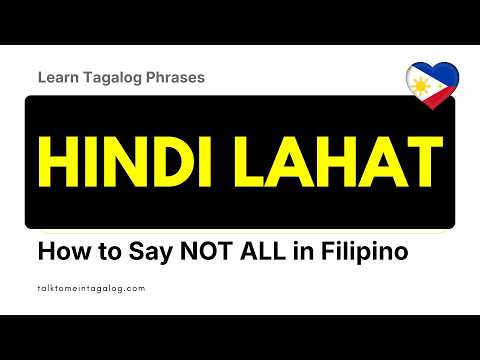 How to Say "All" in Tagalog | LAHAT in English