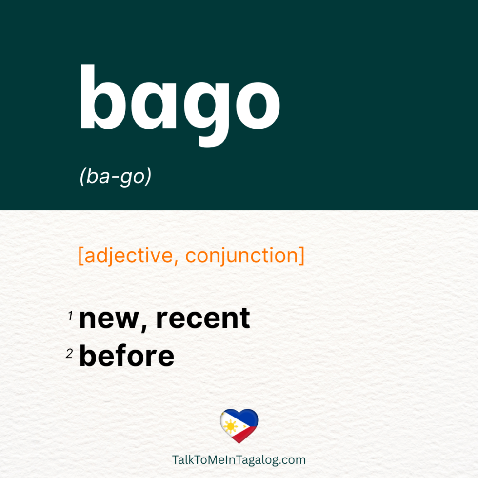 How to Say BEFORE in Tagalog | BAGO in English