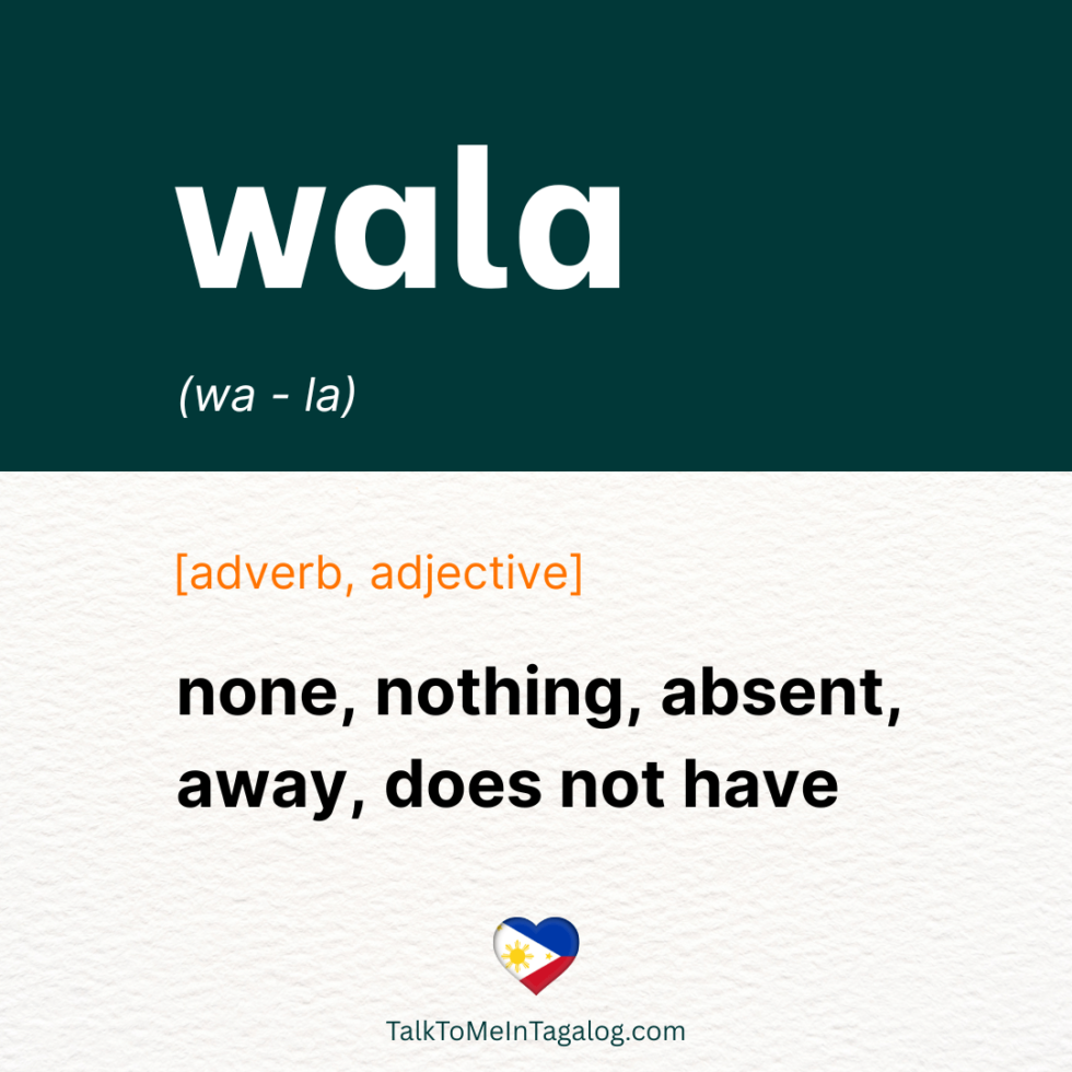 How to Say "None" or "Nothing" in Tagalog | WALA in English